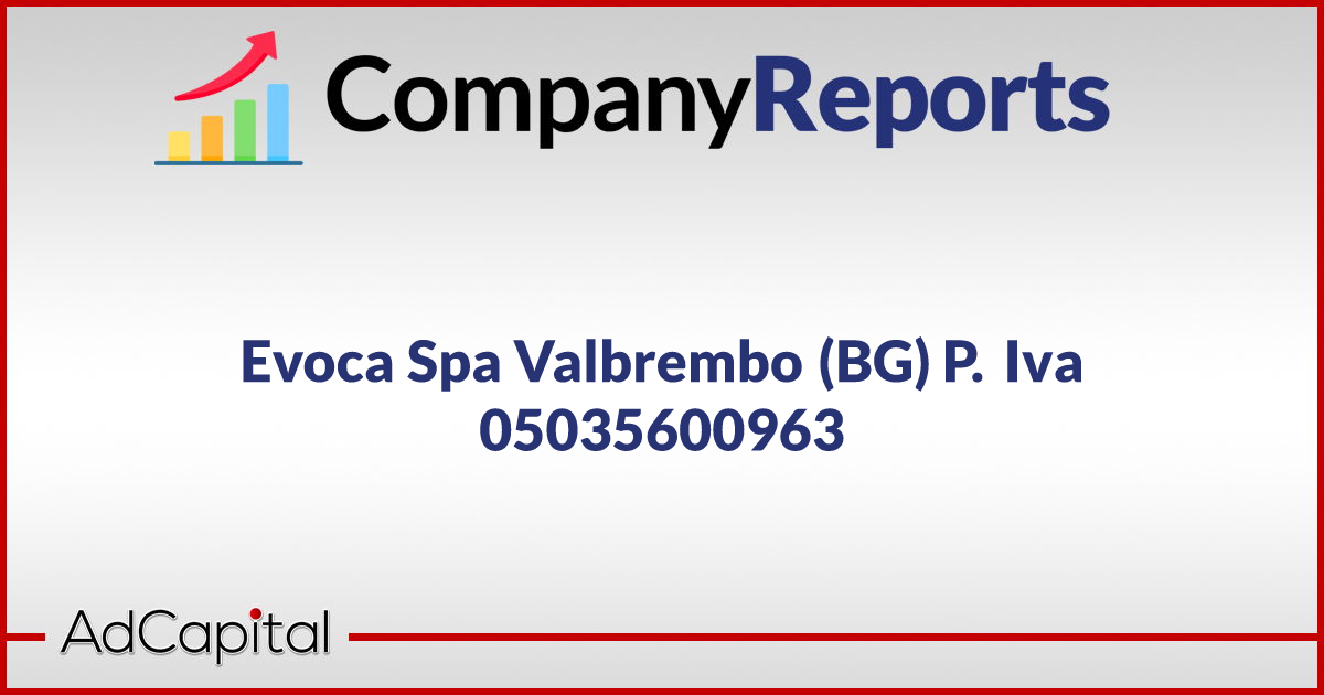 Evoca Spa (BG) P. Iva 05035600963 – Fatturato, Bilancio e Visura